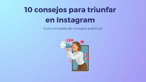 10 consejos para triunfar en Instagram - Coco Solution